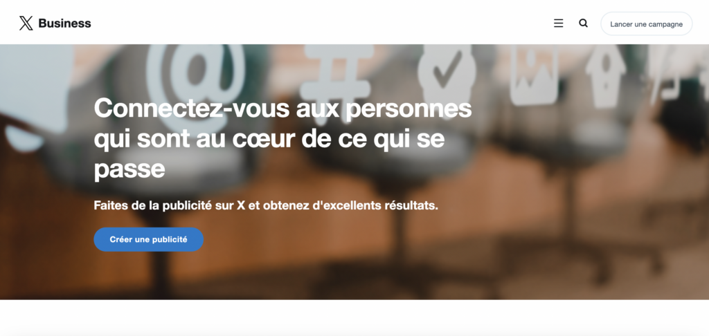 Comment faire de la publicité avec X Ads (ex-Twitter Ads)